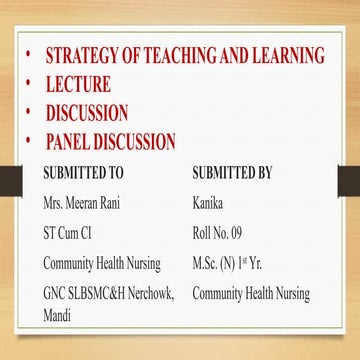 Strategy of teaching-learning, Lecture discussion, Panel.pptx