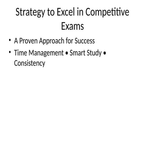 Strategy_to_Excel_in_Competitive_Exams.pptx