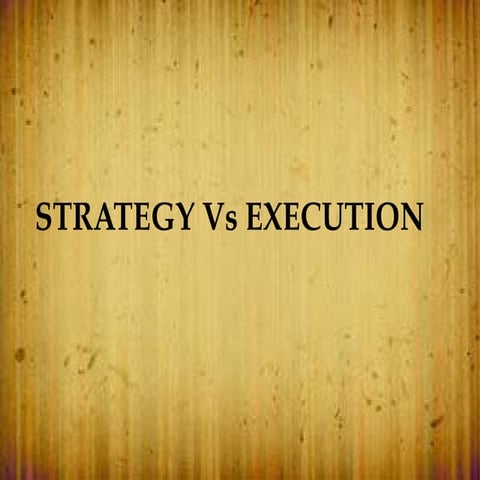 Strategy vs execution | PPT