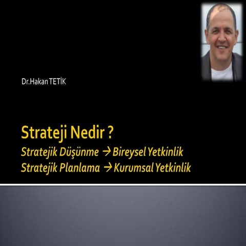 Strateji nedir ? Stratejik Düşünme & Stratejik Planlama | PDF