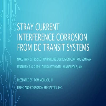 Stray Current From DC Powered Transit Systems - Tom Mollica | PPTX