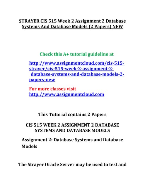 Strayer Cis 515 Week 2 Assignment 2 Database Systems And Database Models Ppt Databases