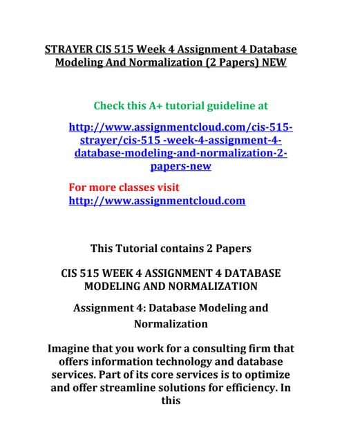 Strayer Cis 515 Week 4 Assignment 4 Database Modeling And Normalization Ppt Databases