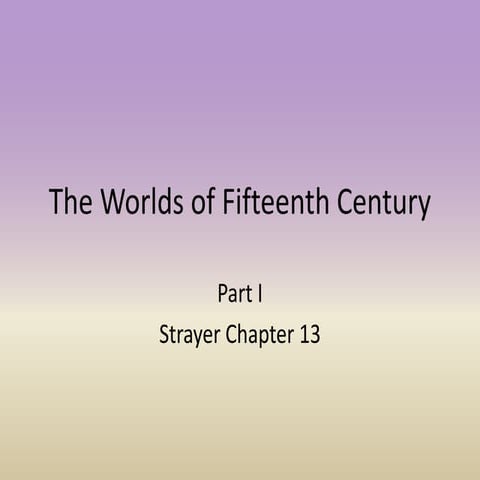 The World of the 15th Century Part 1 | PPT