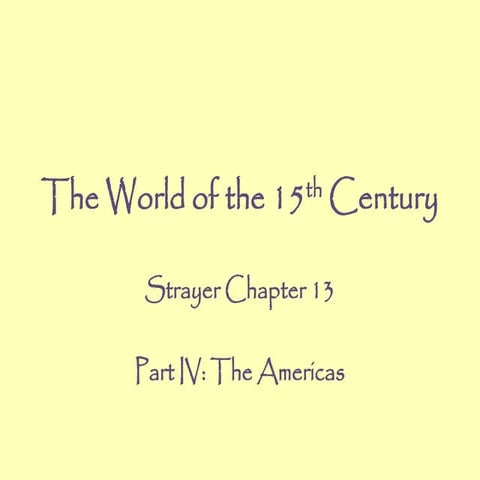 The World of the 15th Century Part 4 | PPT