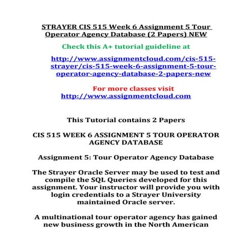 Strayer cis 515 week 6 assignment 5 tour operator agency database | DOC