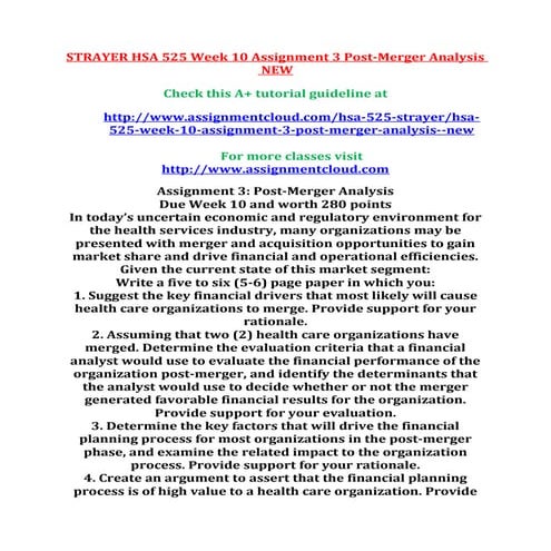 Strayer hsa 525 week 10 assignment 3 post merger analysis new | DOC