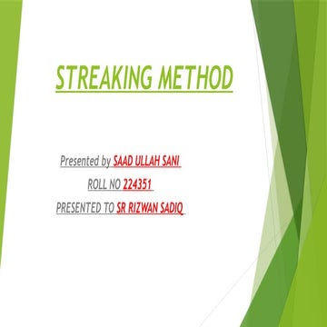 Streaking Method.pptxcylgkxkxtkditdtxtxkxtdoydyotix | PPTX