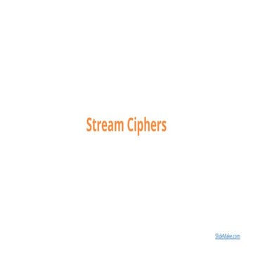 Stream Ciphers in Network security and cryptography | PPTX