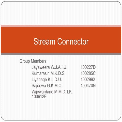 Stream connectors | PPTX