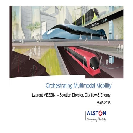 Orchestrating Multimodal Mobility- Smart Cities Summit 2018 - Algiers | PPT