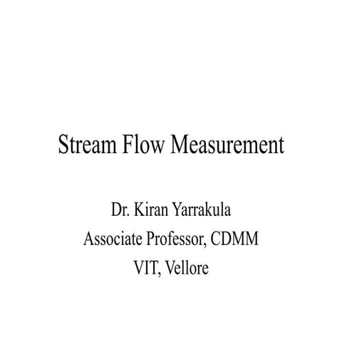 Stream flow measurement | PPTX