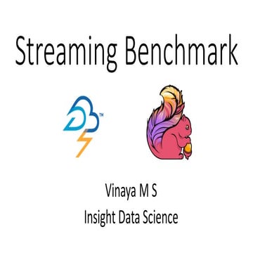 Streaming Benchmark | PPT