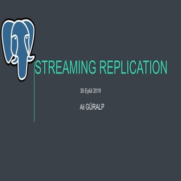 Streaming replication | PPT