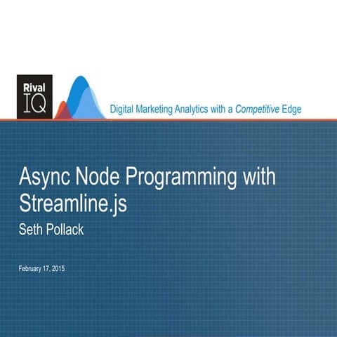 Streamline.js and Node | PPT
