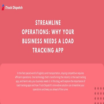 Streamline Operations Why Your Business Needs a Load Tracking App.pdf