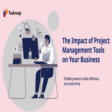 Streamline Project Management with Taskroup's Efficient Tools.pptx