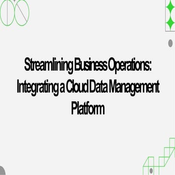 streamlining-business-operations-integrating-a-cloud-data-management ...