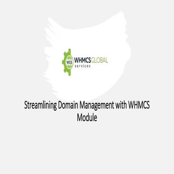 Streamlining Domain Management with WHMCS Module_ _.pptx | Web Hosting ...