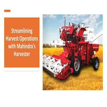 Streamlining Harvest Operations with Mahindra's Harvester - 03 Mar'25.pdf