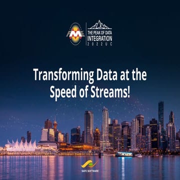 Transforming Data at the Speed of Streams! | PPT