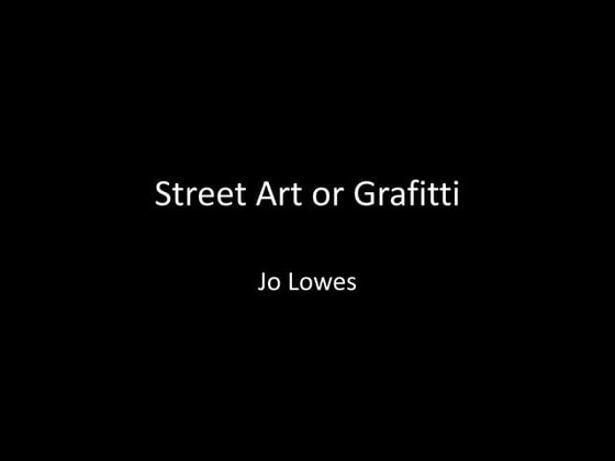 Graffiti Presentation | PPT | Modern Art | Fine Art