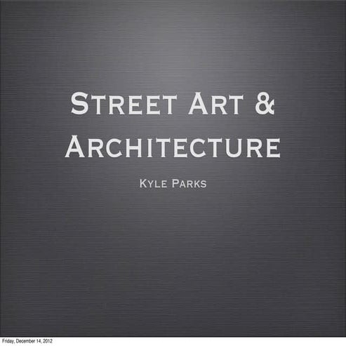 Street art presentation power point | PPT