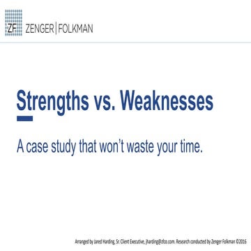 Strengths vs. Weaknesses - A case study that won't waste your time | PDF