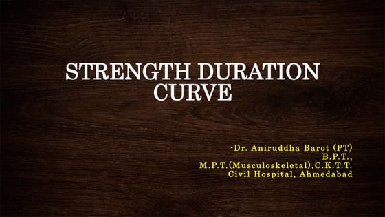 SD curve (Strength Duration Curve) | PPTX