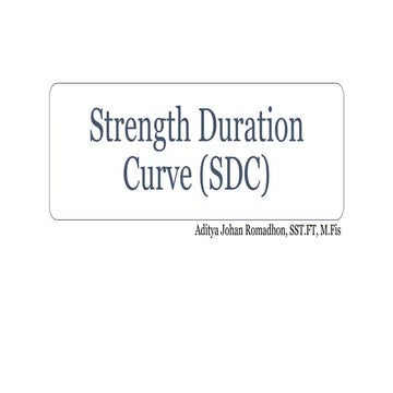 Materi Pembelajaran Fisioterapi Strength Duration Curve | PPT