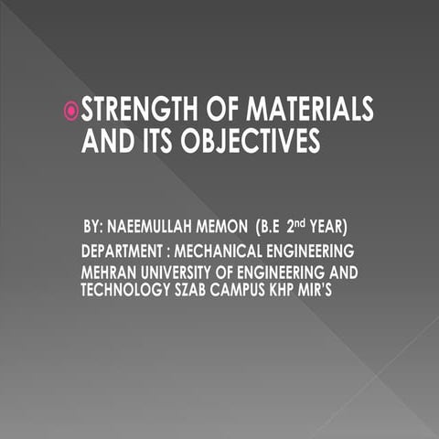 Strength of materials & its objectives | PPTX