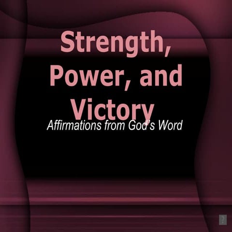 Strength, Power, Victory | PPT