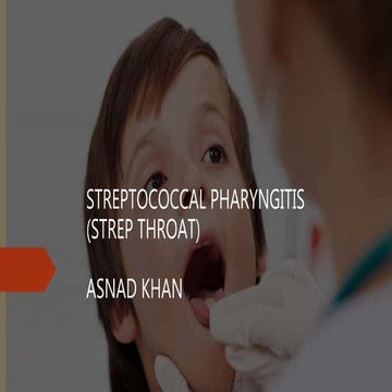 Streptococcal Phayryngitis by Asnad khan | PPTX | Ear, Nose and Throat Conditions | Diseases and ...