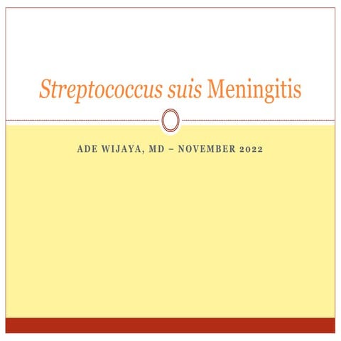 Streptococcus suis Meningitis.pptx