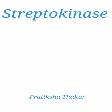 Streptokinase | PDF