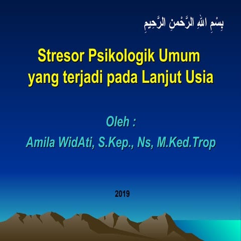 Stresor Psikologik Umum pada lanjut usia | PPT