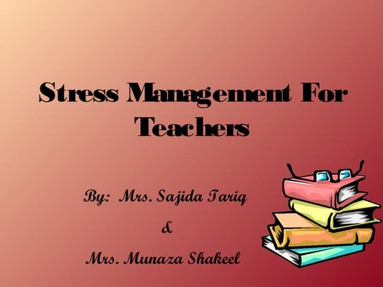 Stress Management for Teachers | PPT