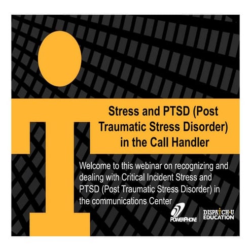 PTSD and the 911 Call Taker: A PowerPhone Webinar | PDF