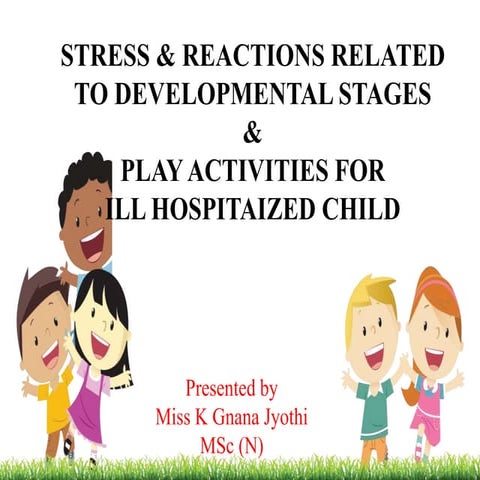 Stress & reactions related to developmental stages | PPTX