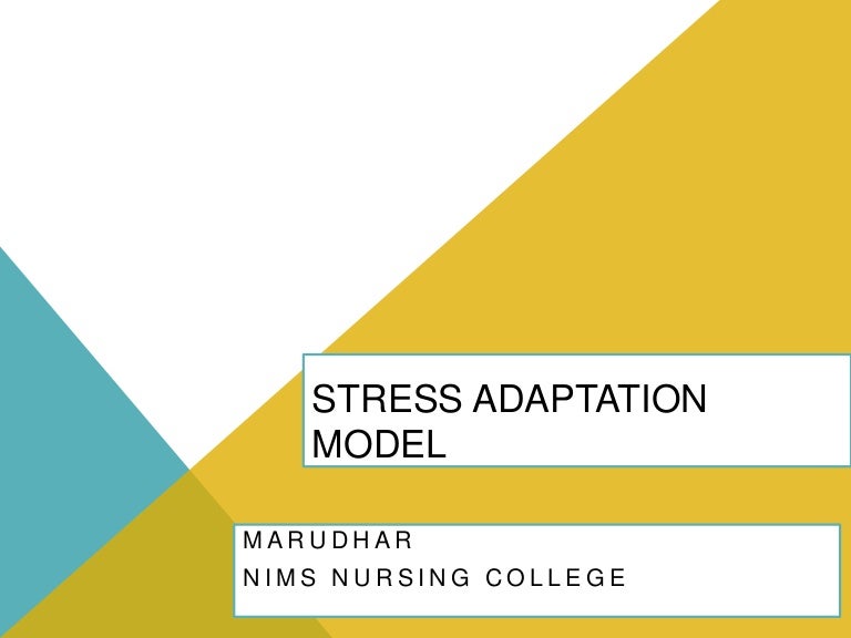 Stress adaptation model