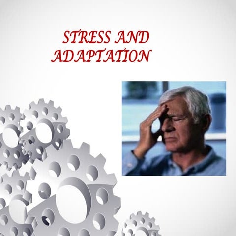 Stress and adaptatiton | PPTX