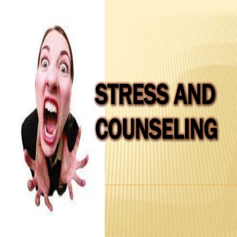 Stress and counseling | PPTX