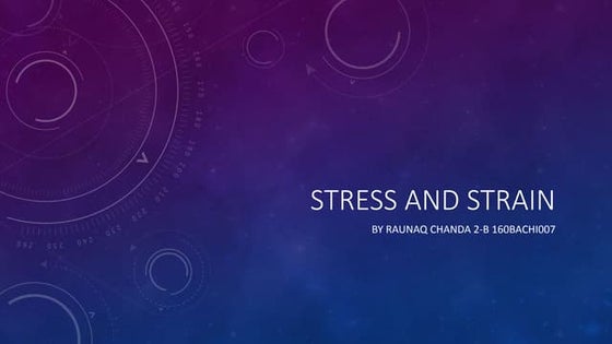 Stress and strain | PPTX