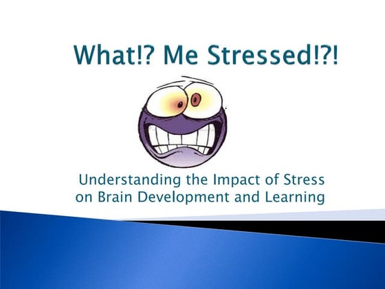 Stress and the brain | PPT