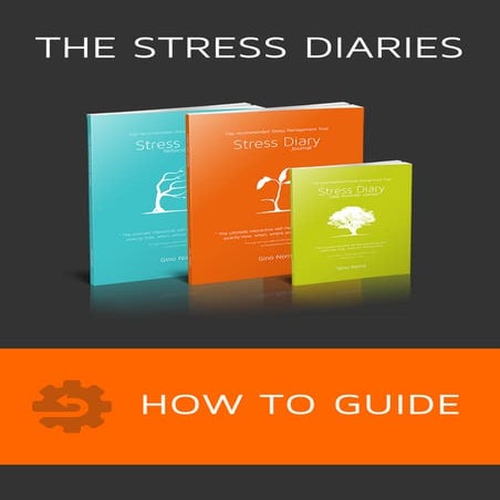 Stress Diaries How to guide | PDF | Medical Health