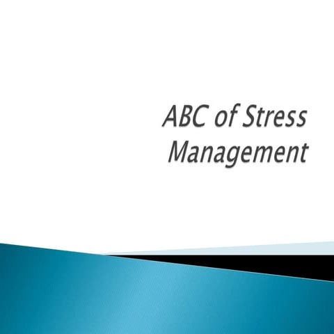 Stress Management For All:Student & working Professional | PPTX