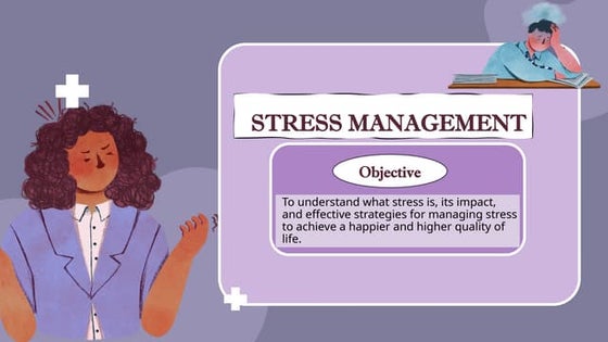 Typers of self care and 5A's to manage stress | PPT