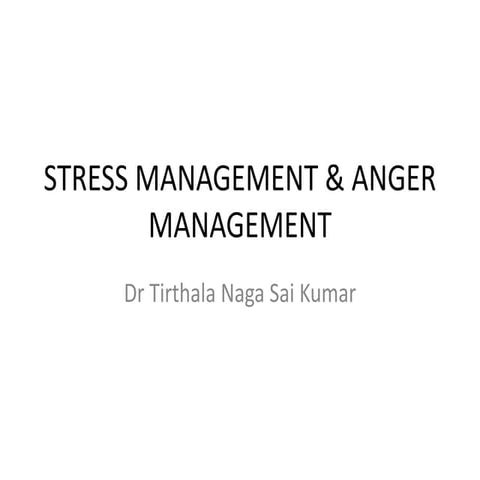 Stress Management Anger Management Presentation 2018 Pptx