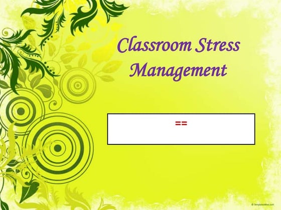 Stress Management for teachers | PPT | Biological Sciences | Science