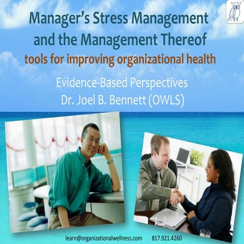Manager's Stress and the Stress Management Thereof: An Evidence Based ...